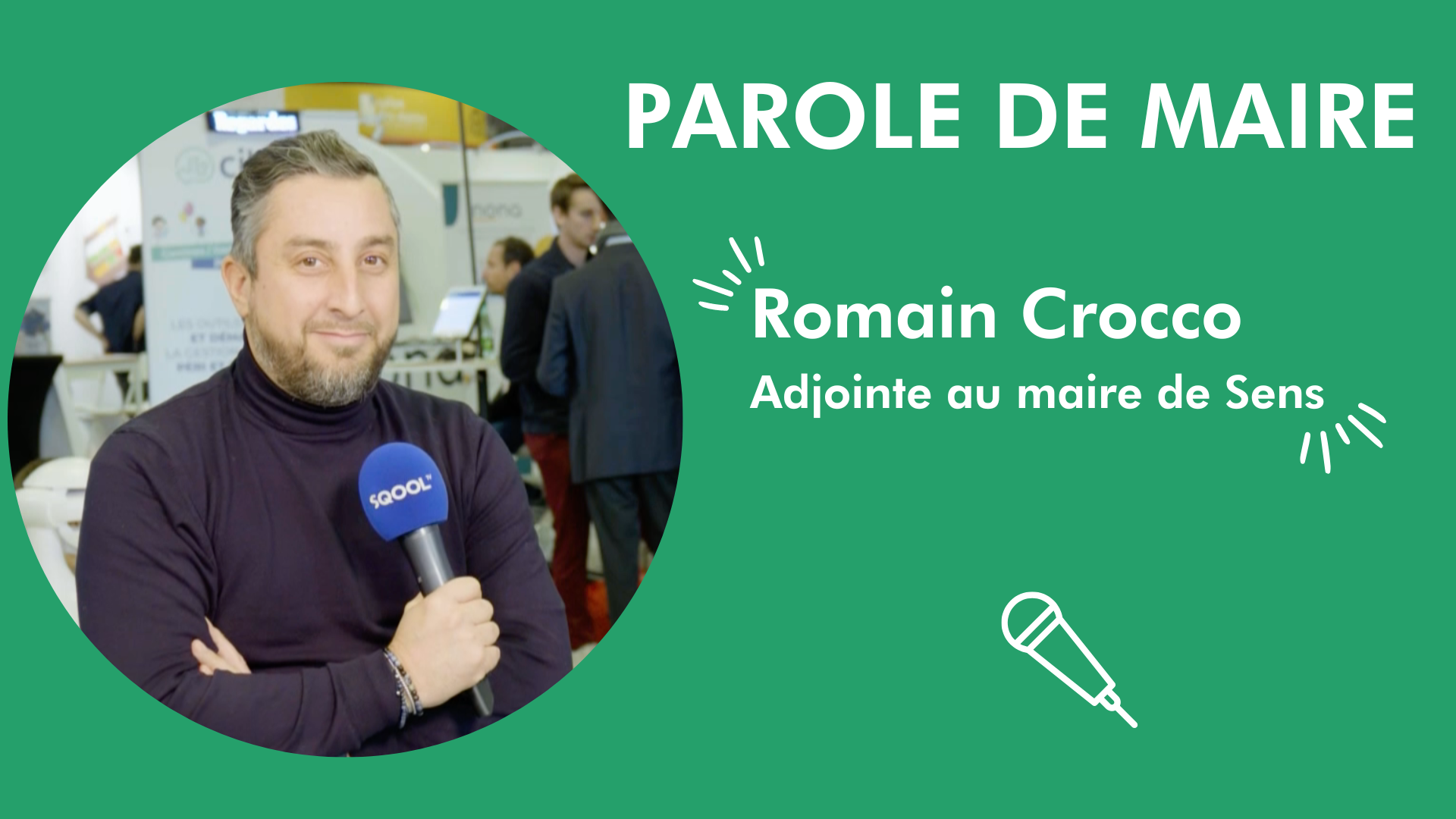 Parole de maire : Romain Crocco, adjoint au maire de Sens, répond à ...