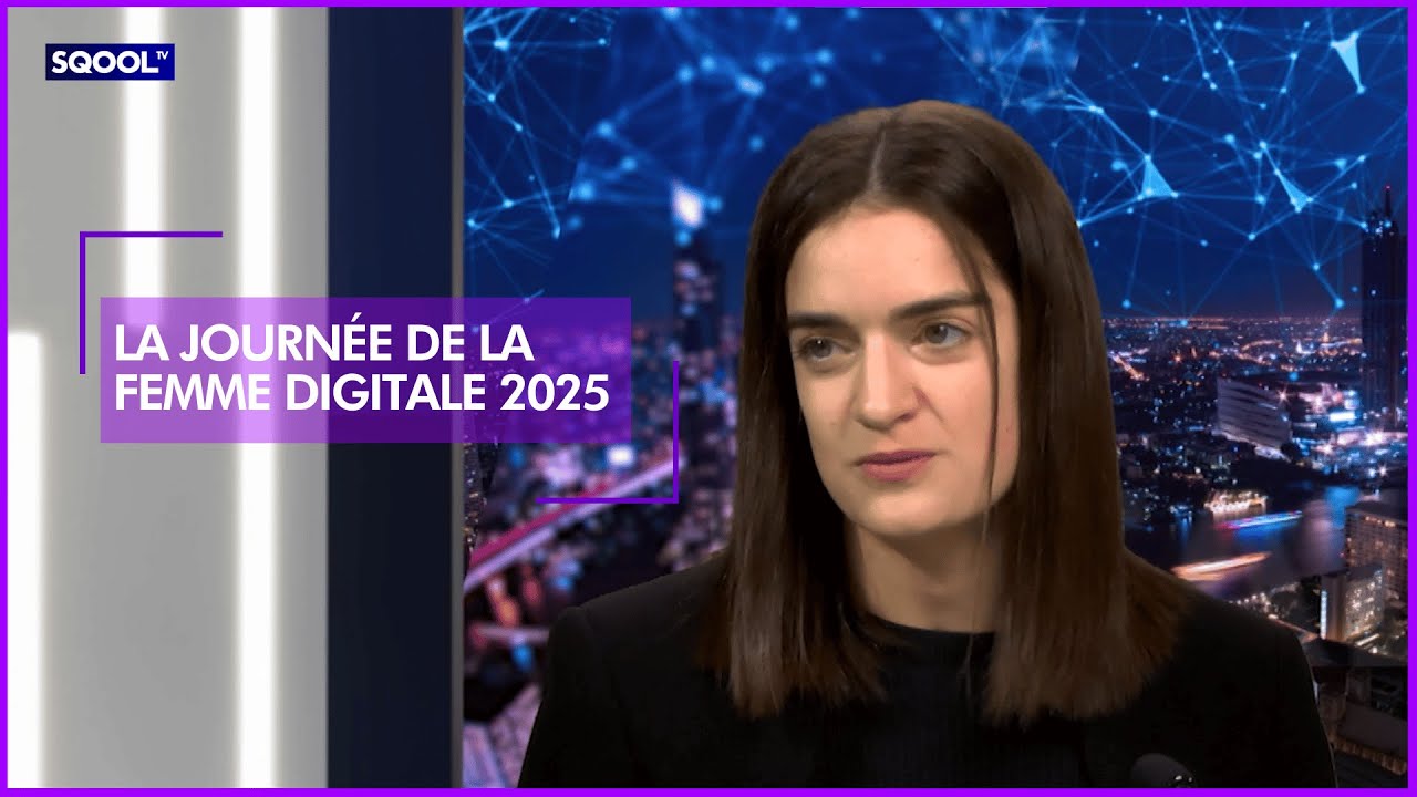 La Journée de la femme digitale 2025 - SQOOL TV